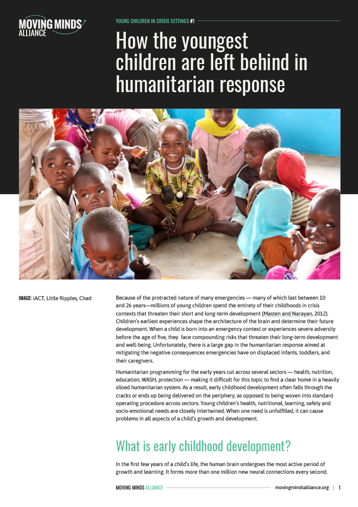 Young children in crisis settings 1: How the youngest children are left ...